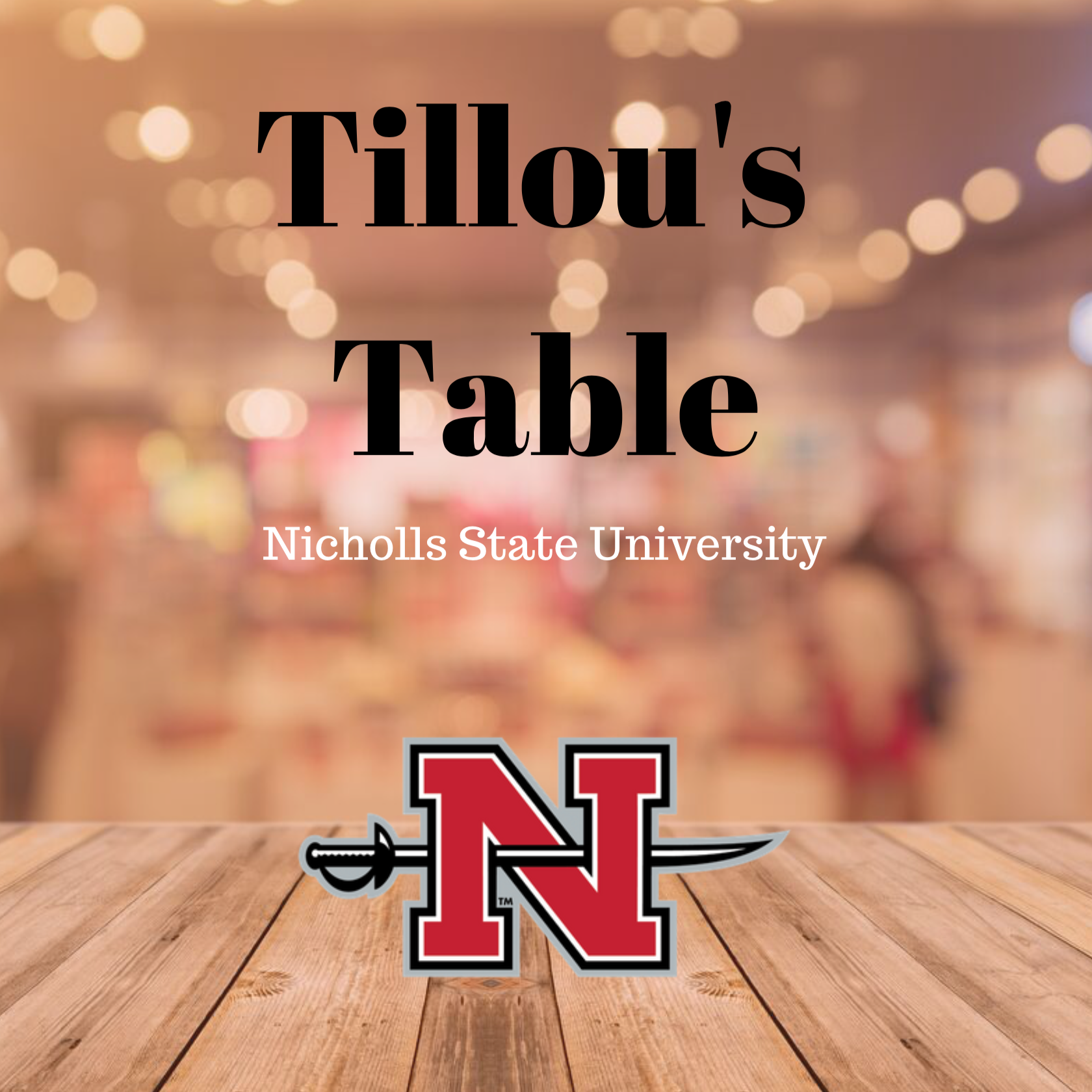Tillou’s Table - Office of Student Affairs
